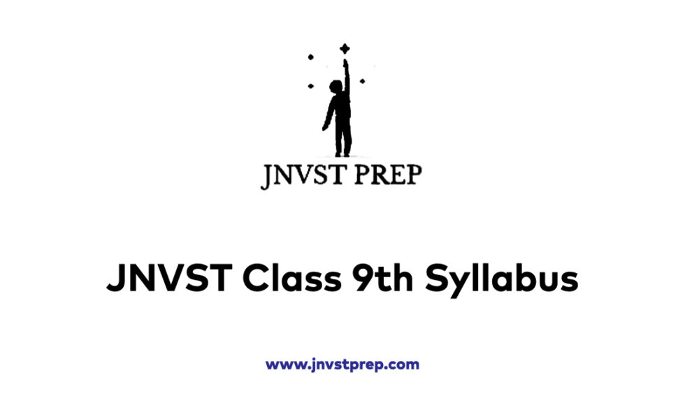 JNVST Class 9th Syllabus 2024 | JNVST Prep