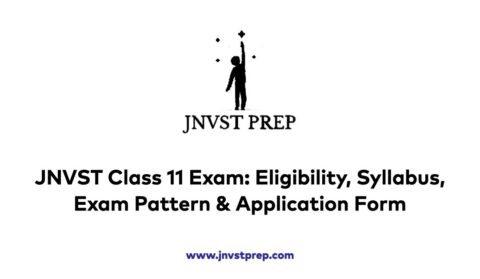 JNVST Class 11 Exam: Eligibility, Syllabus, Exam Pattern & Application ...